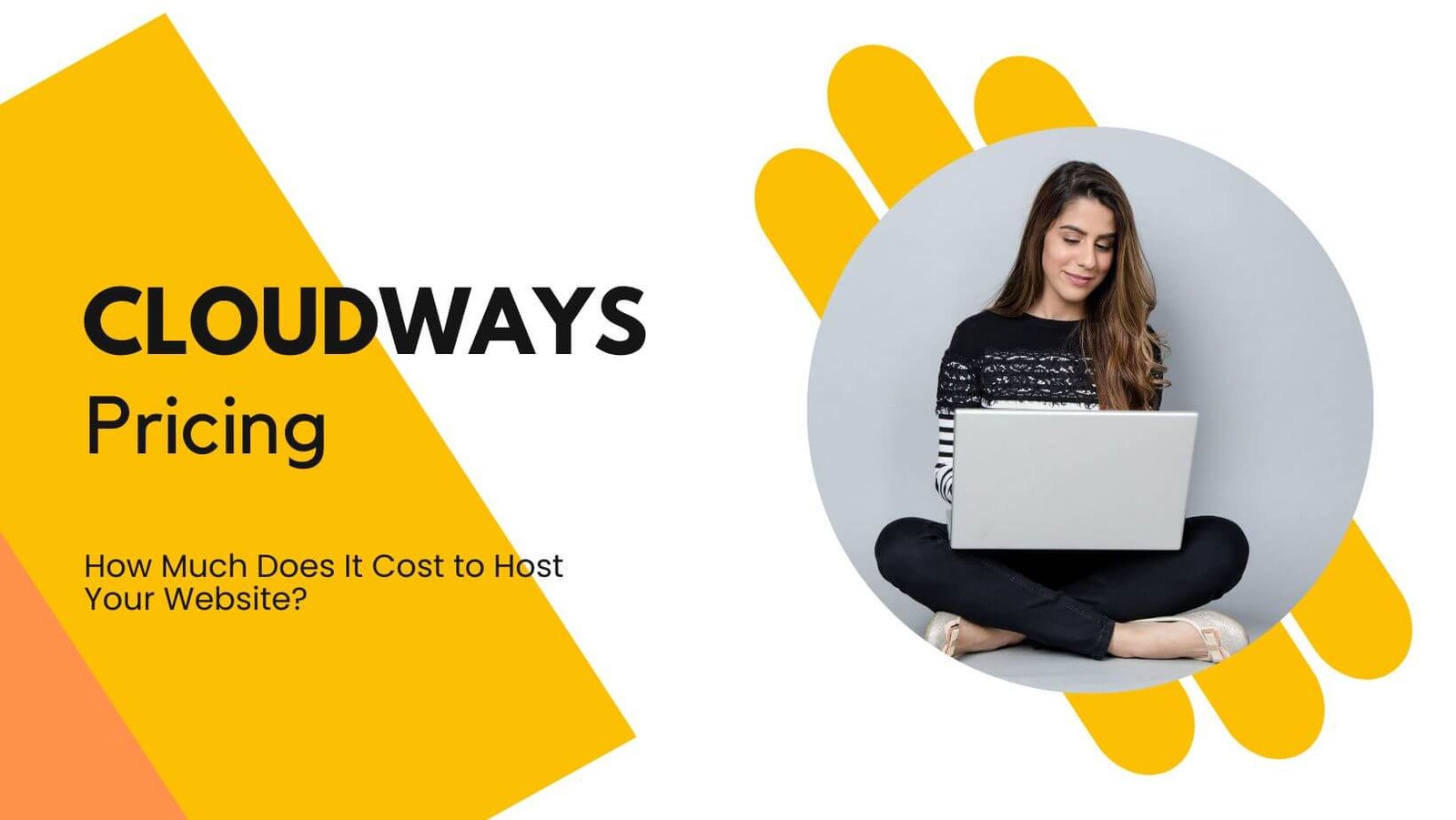 Cloudways Pricing: How Much Does It Cost to Host Your Website?