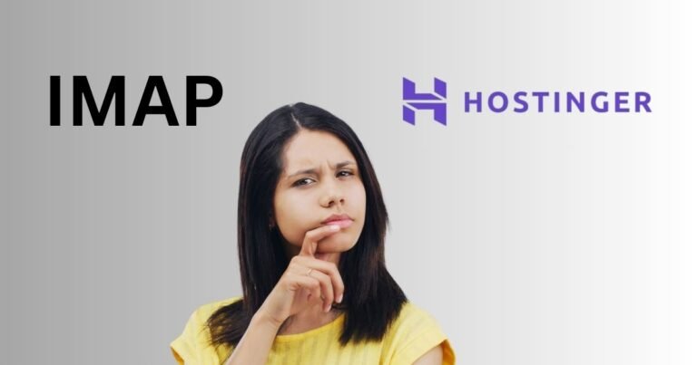 Hostinger IMAP Settings: Effortlessly Optimize Your Email Experience Today - Spiracle Themes
